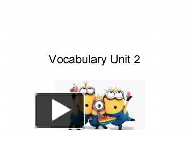 Vocabulary Unit 2 presentation | free to download