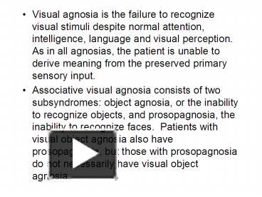 PPT – Visual agnosia is the failure to recognize visual stimuli despite ...
