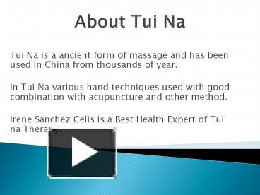 Tui Na and its Health Benefits presentation | free to download