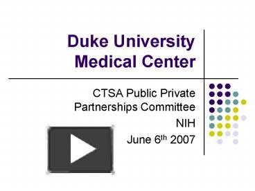 PPT – Duke University Medical Center PowerPoint presentation | free to ...