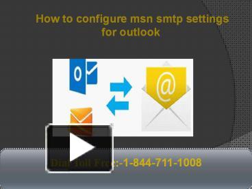 PPT – how to configure msn smtp settings for outlook PowerPoint ...