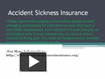 Accident Sickness Insurance presentation | free to download
