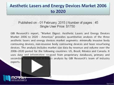 PPT – Revenue Analysis – Aesthetic Lasers Market Till 2020 PowerPoint ...