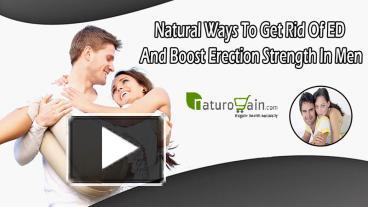 Natural Ways To Get Rid Of ED And Boost Erection Strength In Men ...
