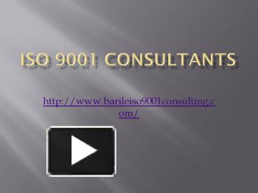 PPT – ISO 9001 Consulting Services PowerPoint presentation | free to ...