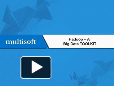 PPT – Hadoop – A Big Data TOOLKIT PowerPoint presentation | free to ...