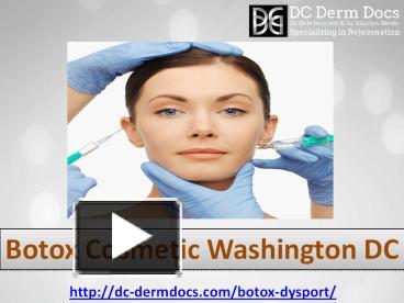 Botox Cosmetic Washington DC presentation | free to download