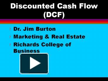 Discounted Cash Flow (DCF) presentation | free to view