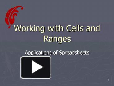 Working with Cells and Ranges presentation | free to view