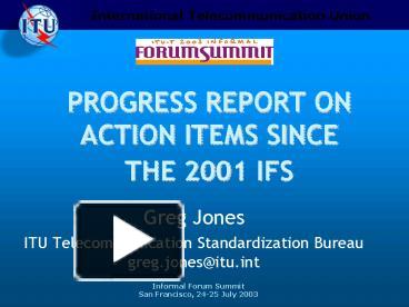PPT – PROGRESS REPORT ON ACTION ITEMS SINCE THE 2001 IFS PowerPoint ...