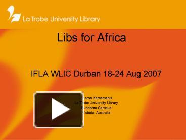 PPT – Libs for Africa PowerPoint presentation | free to view - id ...