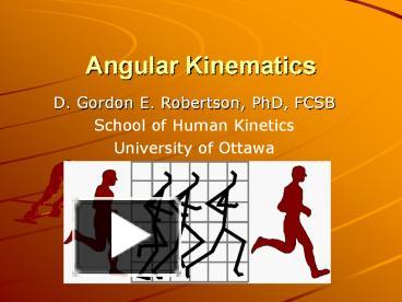 PPT – Angular Kinematics PowerPoint presentation | free to view - id ...