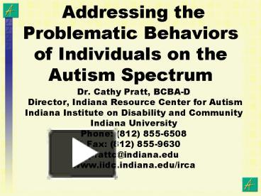 Addressing the Problematic Behaviors of Individuals on the Autism ...