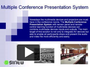 PPT – Multiple Conference Presentation System PowerPoint presentation ...