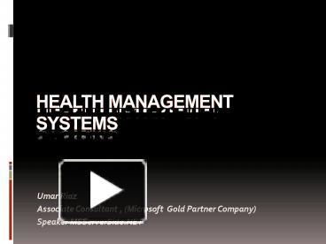 Health Management Systems presentation | free to view