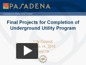 Final Projects for Completion of Underground Utility Program ...