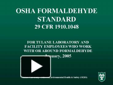 PPT – OSHA FORMALDEHYDE STANDARD 29 CFR 1910'1048 PowerPoint ...