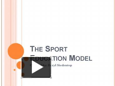The Sport Education Model presentation | free to download
