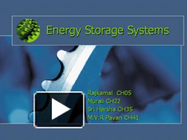 Energy Storage Systems presentation | free to view