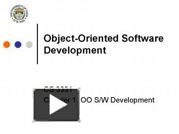 Object-Oriented Software Development presentation | free to view
