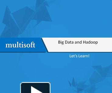 PPT – Big Data and Hadoop PowerPoint presentation | free to download ...