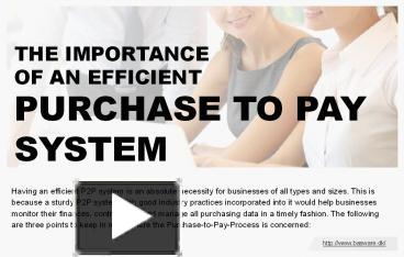 PPT – How P2P process helps businesses? PowerPoint presentation | free ...