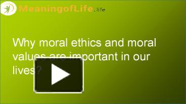 Moral values of Life presentation | free to download