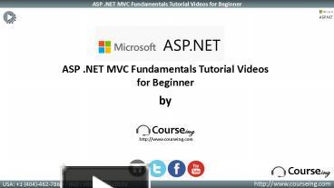 PPT – ASP .NET MVC Fundamentals Tutorial Videos for Beginner PowerPoint ...