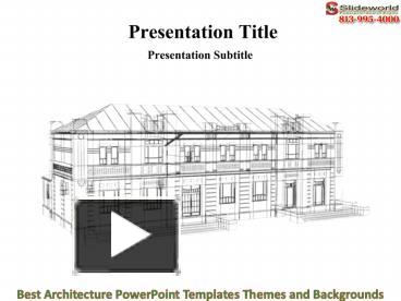 PPT – Best Architecture PowerPoint Templates Themes and Backgrounds ...