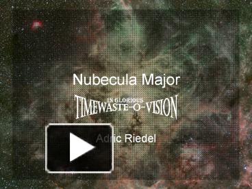 Nubecula Major presentation | free to download