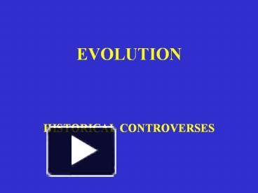 PPT – EVOLUTION PowerPoint presentation | free to download - id: 84e6b9 ...