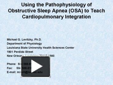 Using the Pathophysiology of Obstructive Sleep Apnea OSA to Teach ...