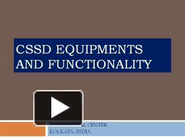 PPT – CSSD equipments at Tata Medical Center, Kolkata PowerPoint ...