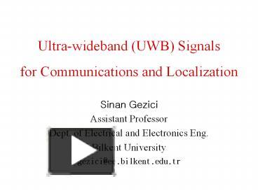 PPT – Ultra-wideband (UWB) Signals for Communications and Localization ...