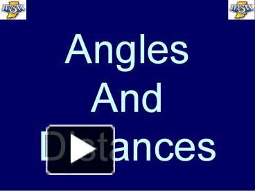 PPT – Angles And Distances PowerPoint presentation | free to download ...