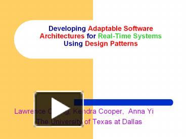 PPT – Developing%20Adaptable%20Software%20Architectures%20for%20Real ...