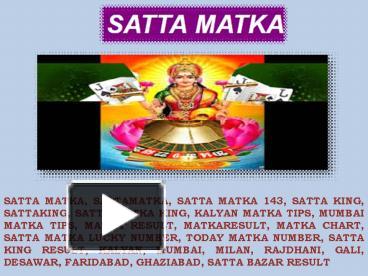 PPT – One of the Best Card Game at Matka Guessing PowerPoint ...