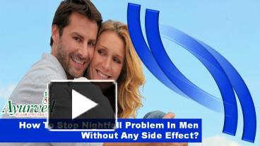 How To Stop Nightfall Problem In Men Without Any Side Effect ...