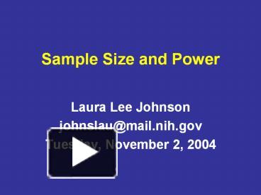 PPT – Sample Size and Power PowerPoint presentation | free to view - id ...