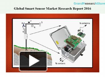 PPT – Global Smart Sensor Market Research Report 2016 PowerPoint ...