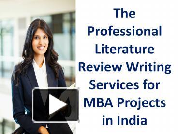 PPT – The Professional Literature Review Writing Services for MBA ...