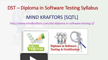 PPT – DST – Diploma in Software Testing Training Institute in Pune ...