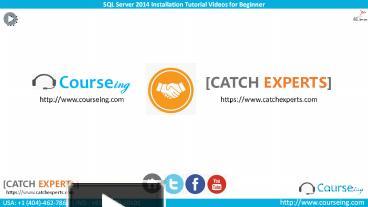 PPT – SQL Server 2014 installation Tutorial Videos for Beginner ...