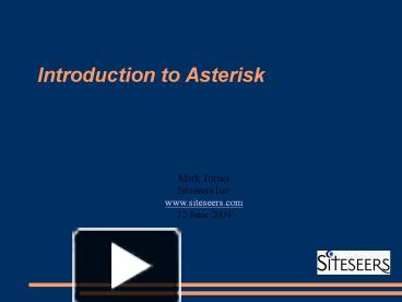 PPT – Introduction to Asterisk PowerPoint presentation | free to ...