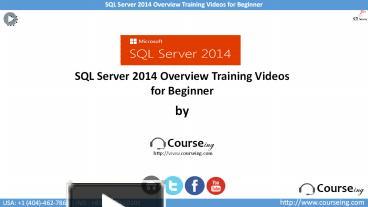 SQL Server 2014 Overview Training Videos for Beginner presentation ...