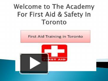First Aid Training Courses To Learn Life Saving Skills presentation ...