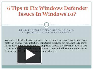 Six tips to Fix Windows Defender Issues In Windows 10? presentation ...