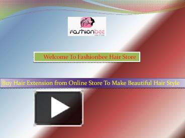 PPT – Hair Extensions Service USA PowerPoint presentation | free to ...