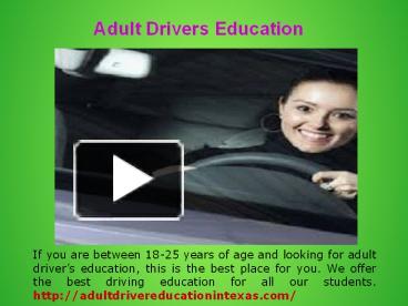 Texas Online Adult drivers ed presentation | free to download