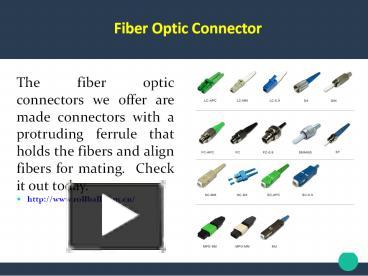 PPT – Fiber Optic Connector (1) PowerPoint presentation | free to ...